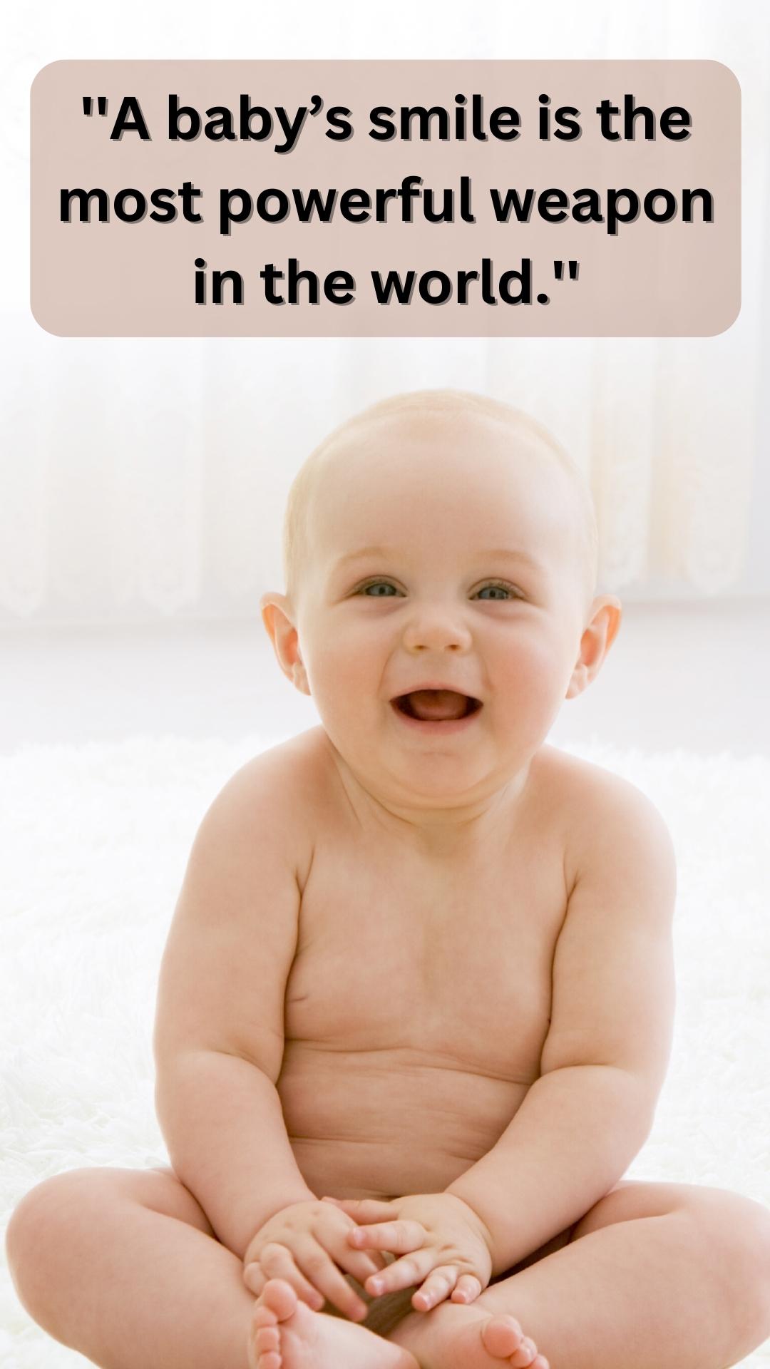 Baby Smiling Quotes - Baby Parents Tips